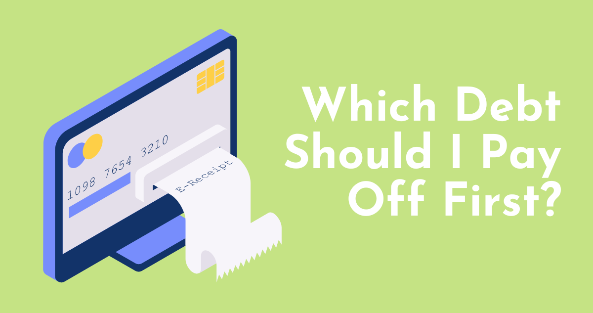 Different Types of Debt: Which Should I Pay Off First?